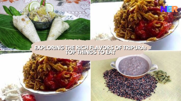 Exploring the Rich Flavors of Tripura: Top Things to Eat - North East ...